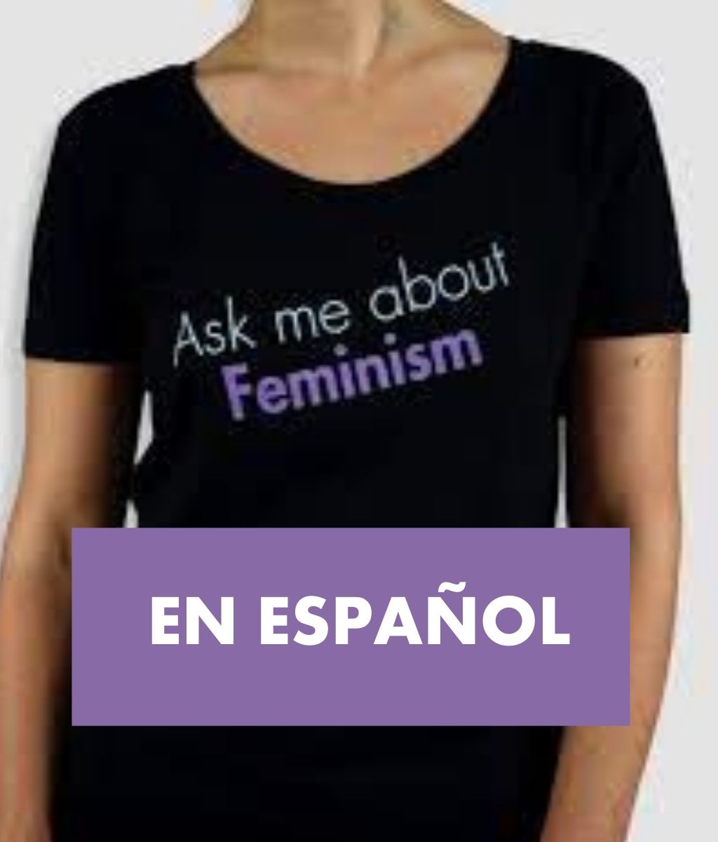 El problema de la palabra feminismo EN ESPAÑOL – The Feminist Shop